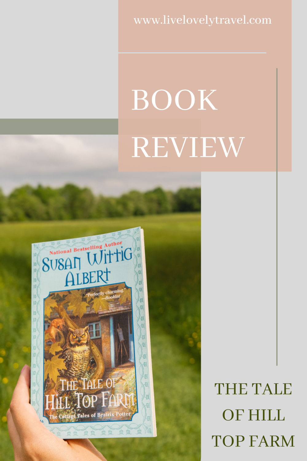 The Tale Of Hill Top Farm | Book Review - Live Lovely Photography